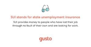 What Is SUI (State Unemployment Insurance) tax? Is it Different Than ...